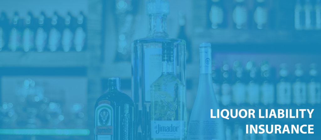 Liquor Liability - Gary's Insurance Agency, LLC