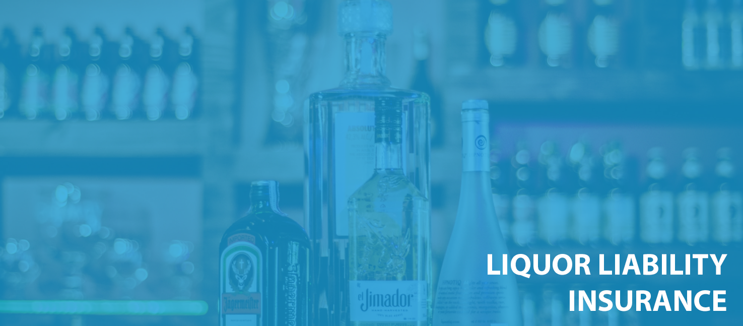 Liquor Liability - Gary's Insurance Agency, LLC